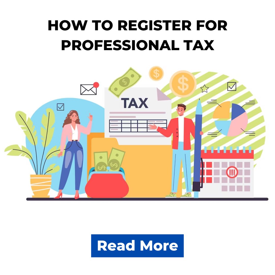 Professional Tax Registration - A Step-by-Step Guide