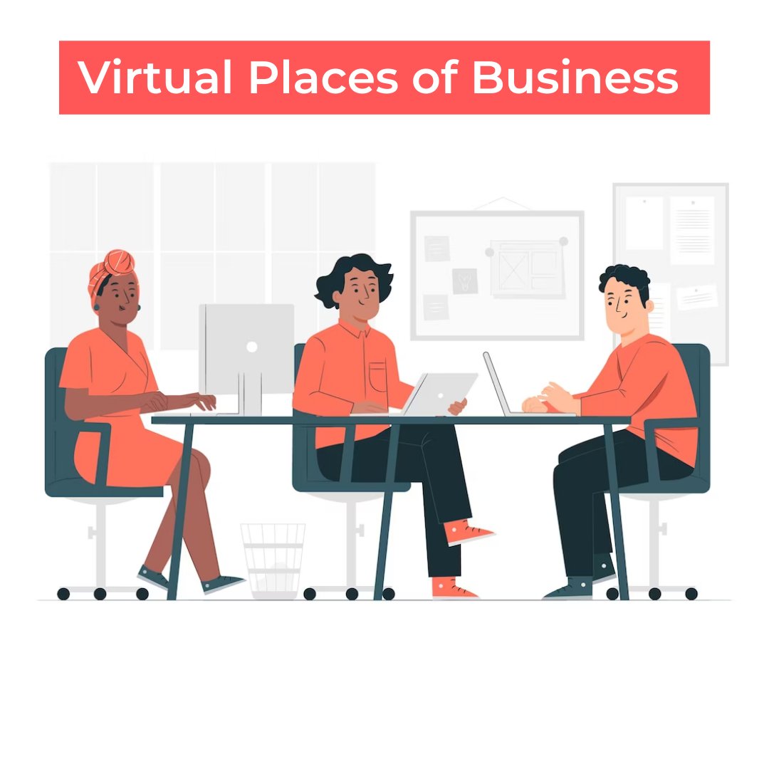 The Advantages and Challenges of Virtual Places of Business – theGSTco ...