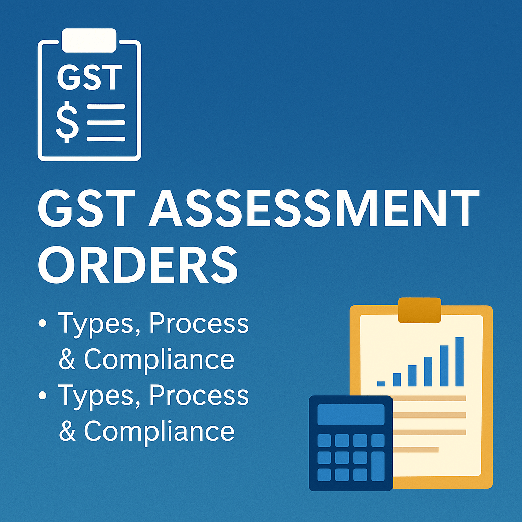 Assessment Orders: Legal Definition and Overview