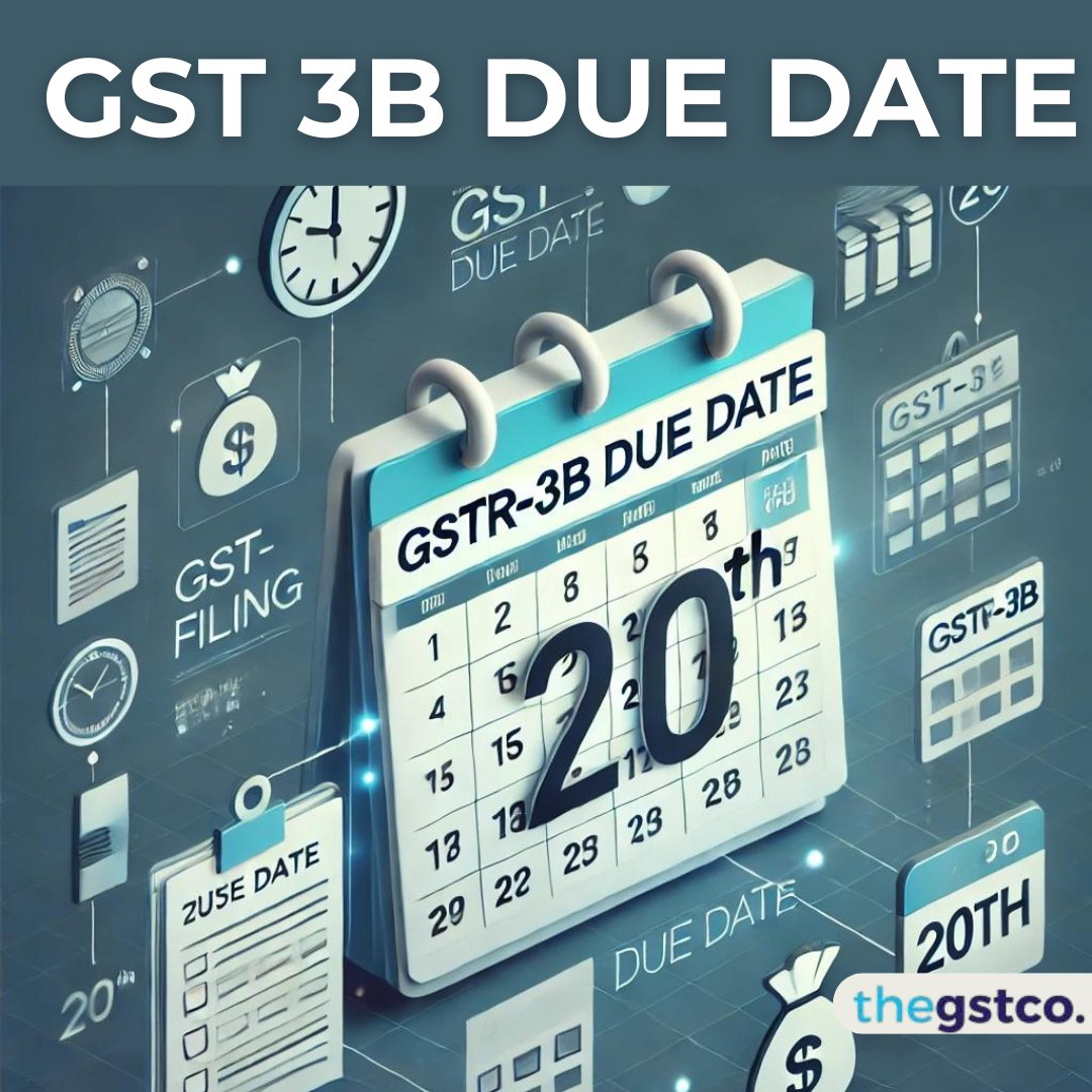 GST 3B Due Date
