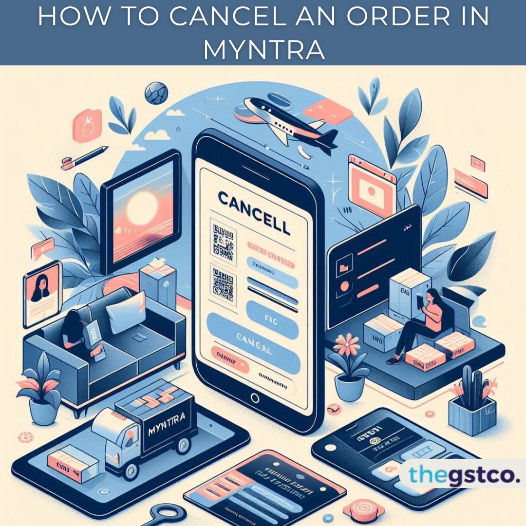 How to Cancel an Order in Myntra