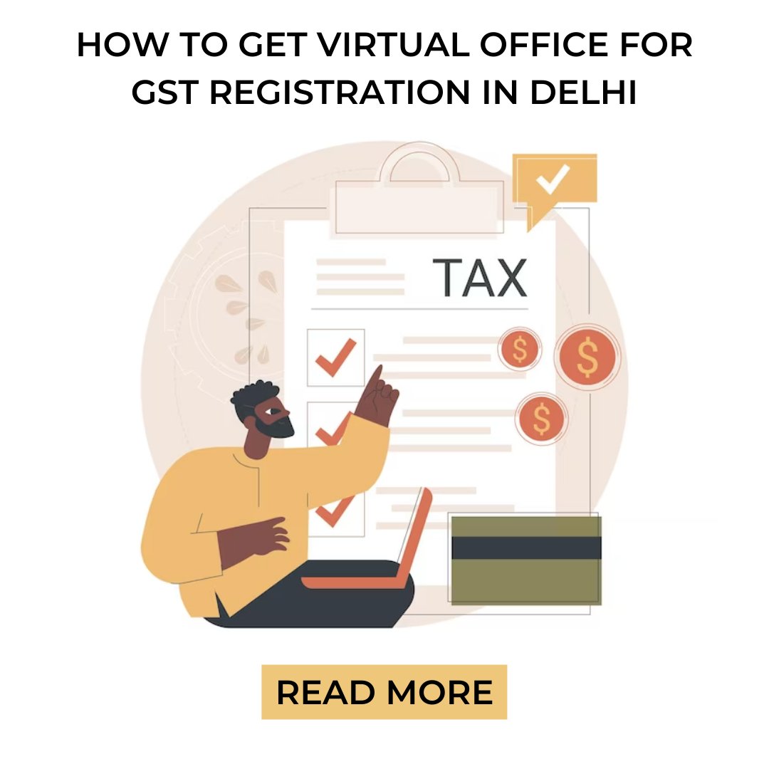 Get GST Registration in Delhi with Cheapest Virtual Office - TheGSTCo ...