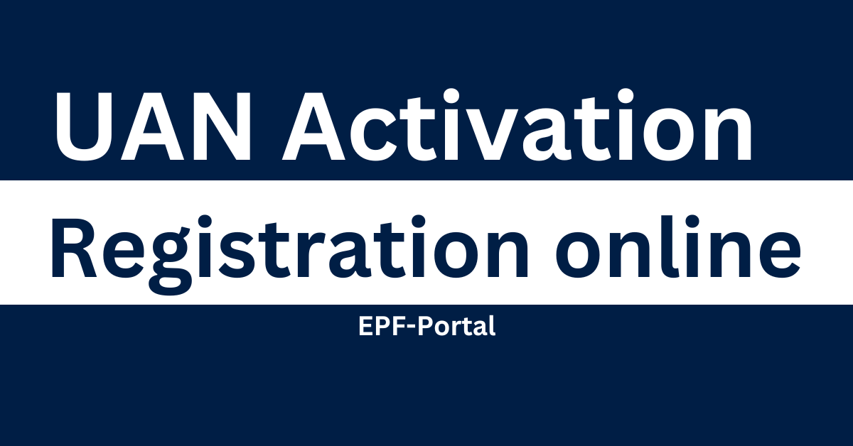 UAN Activation and Registration for EPF-Portal – theGSTco - India