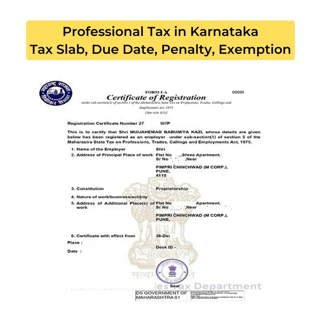 Professional Tax In Karnataka: Tax Slab, Due Date, Penalty, Exemption