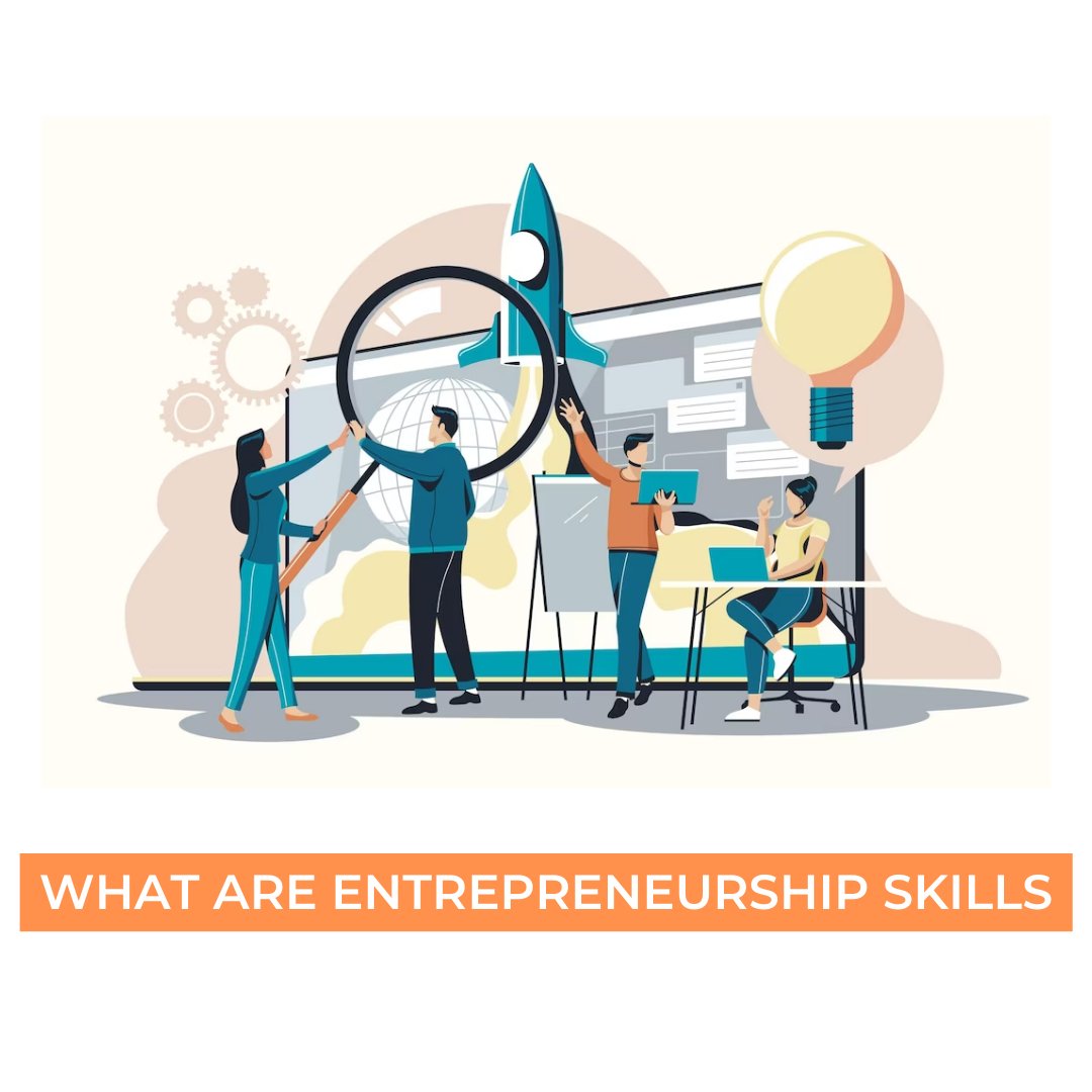 7 Essential Entrepreneurship Skills for Business Success – theGSTco