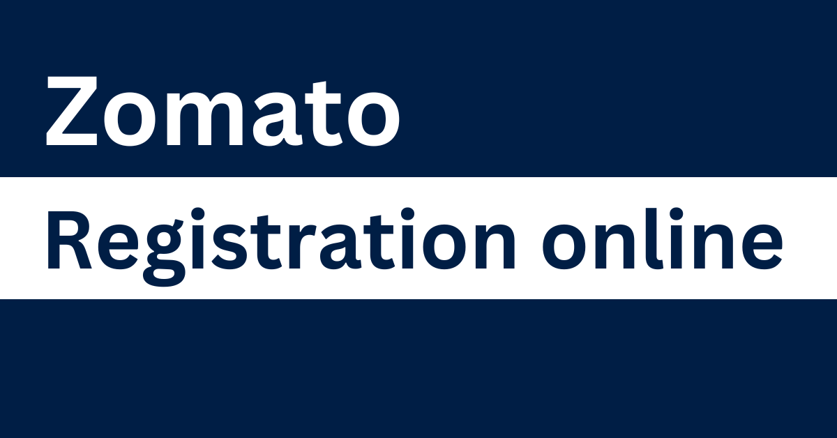 Zomato Registration Online