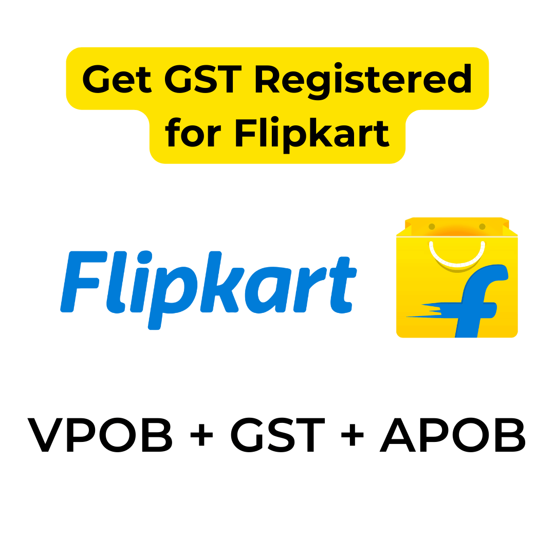 Flipkart GST Registration - GST for North/West/South Zone – theGSTco