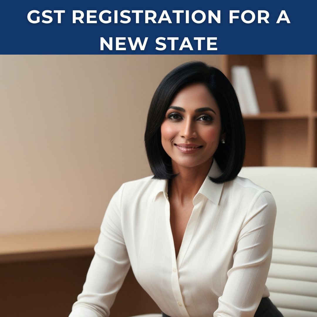 GST Registration for a New State
