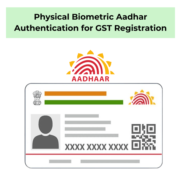 Biometric Aadhar Authentication For Gst Registration Thegstco India